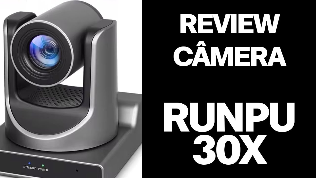 Vídeo - Review: Veja as vantagens da Câmera PTZ RUNPU 30X